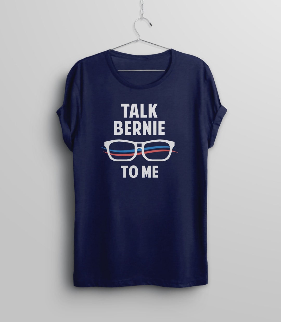 Funny Bernie Sanders Shirt, Bernie Sanders T-shirt, Talk Bernie to Me ...