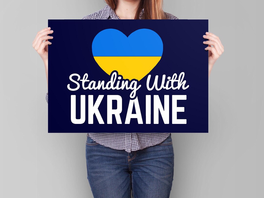 Standing With Ukraine PRINTABLE Protest Poster, Pro Ukraine Sign, Anti ...