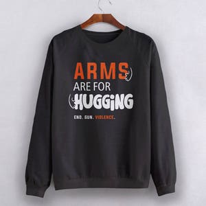 Anti Gun Sweatshirt, Gun Control Hoodie, Anti NRA Shirt, End Gun ...