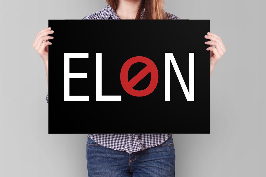 Anti Elon Protest Poster: Printable Activist Sign (digital Download) - Etsy