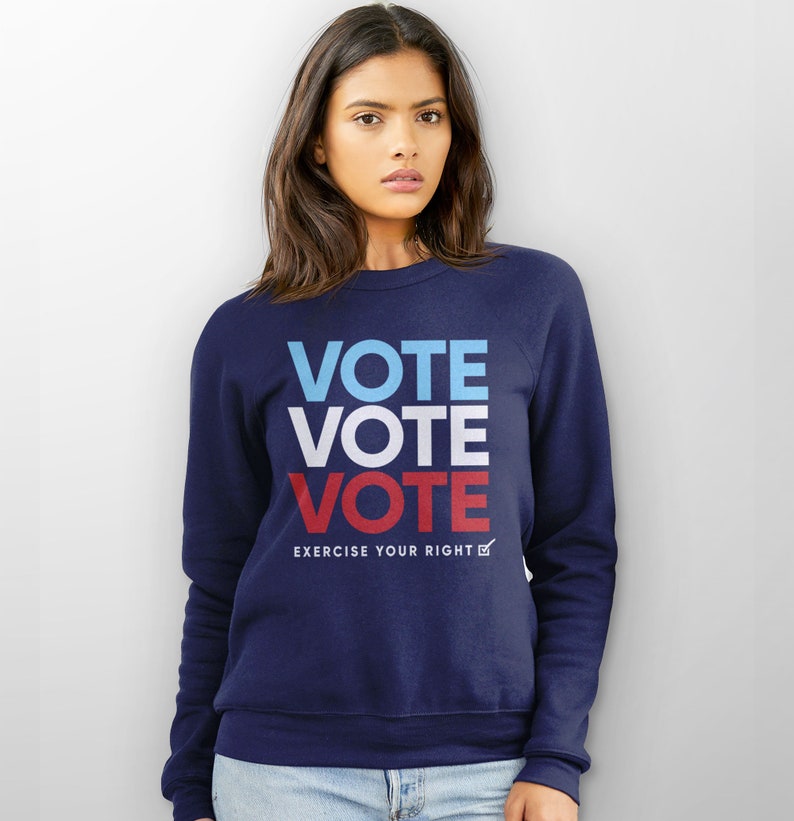 Vote Sweatshirt for Women or Men Voting Hoodie Political | Etsy