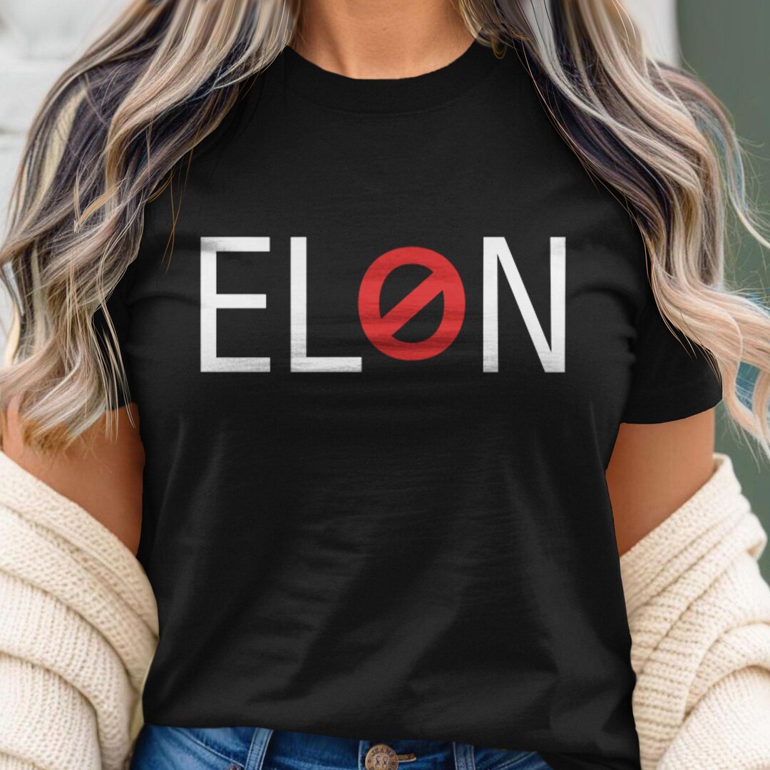 Anti Elon Musk Shirt, No Elon Symbol Tshirt, Anti-trump T-shirt, Resist ...
