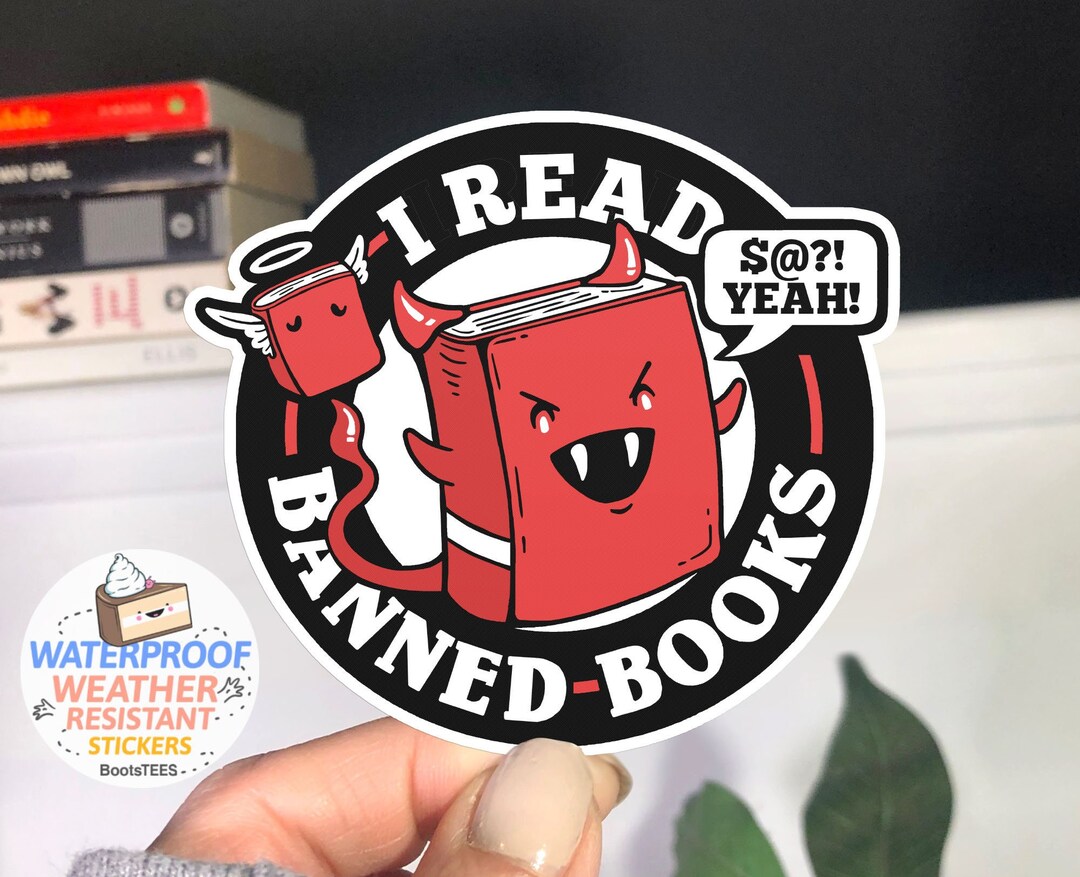 I Read Banned Books Sticker, Funny Reading Sticker, WATERPROOF Book ...