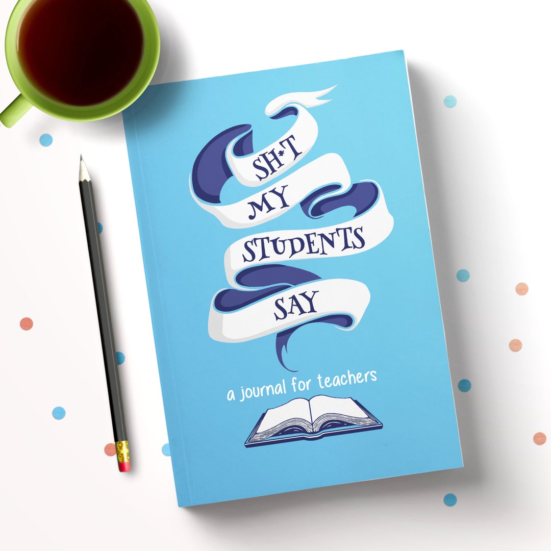 Funny Teacher Gift Notebook, Teacher Humor Journal With Lined Pages for ...