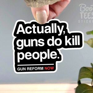 Gun Reform Sticker Pack: WATERPROOF End Gun Violence Sticker Set ...