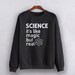 Science Sweatshirt Science Gift Science Sweater Funny - Etsy