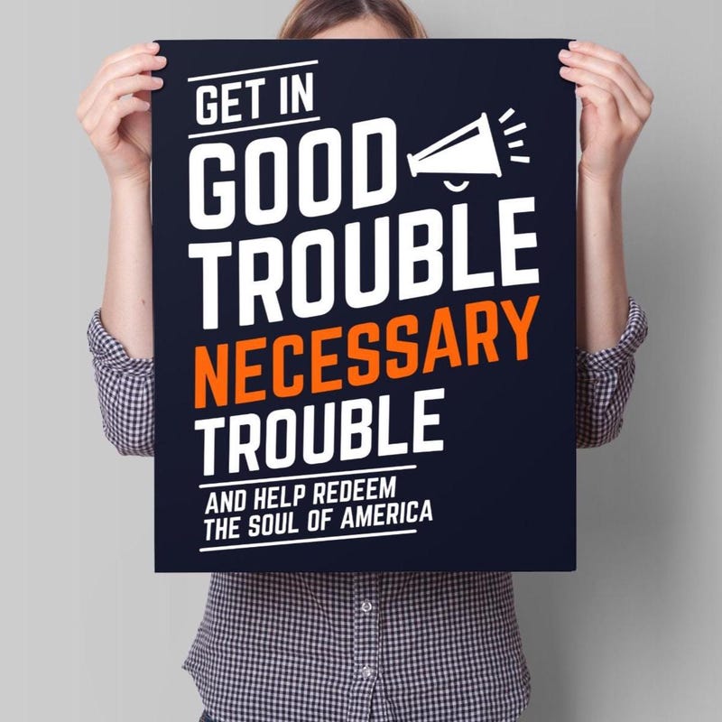 Good Trouble Sign - Etsy