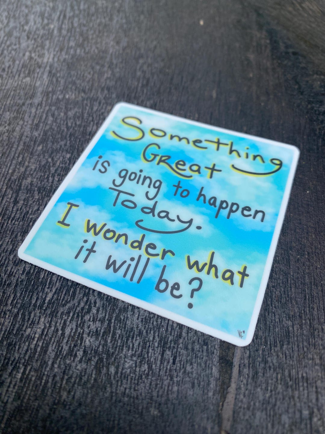 Something Great is Going to Happen Today-gb Vinyl Sticker - Etsy