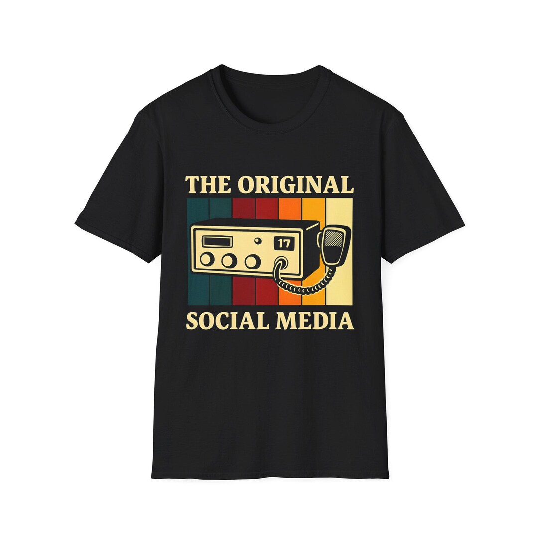 Funny CB Radio Trucker T-shirt: the Original Social Media - Etsy