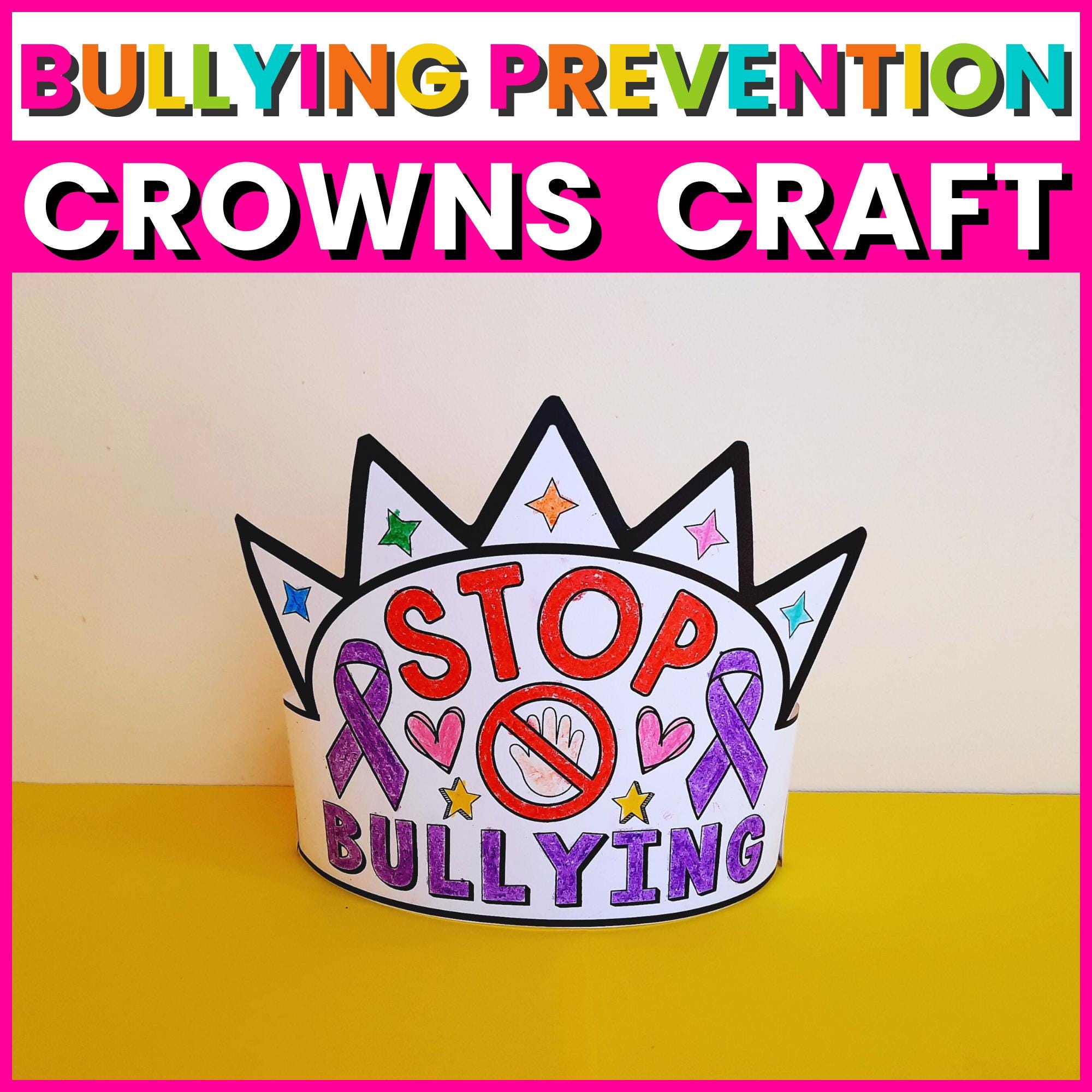 Bullying Prevention Month Crown Hat Craft, Anti Bullying Coloring Pages ...