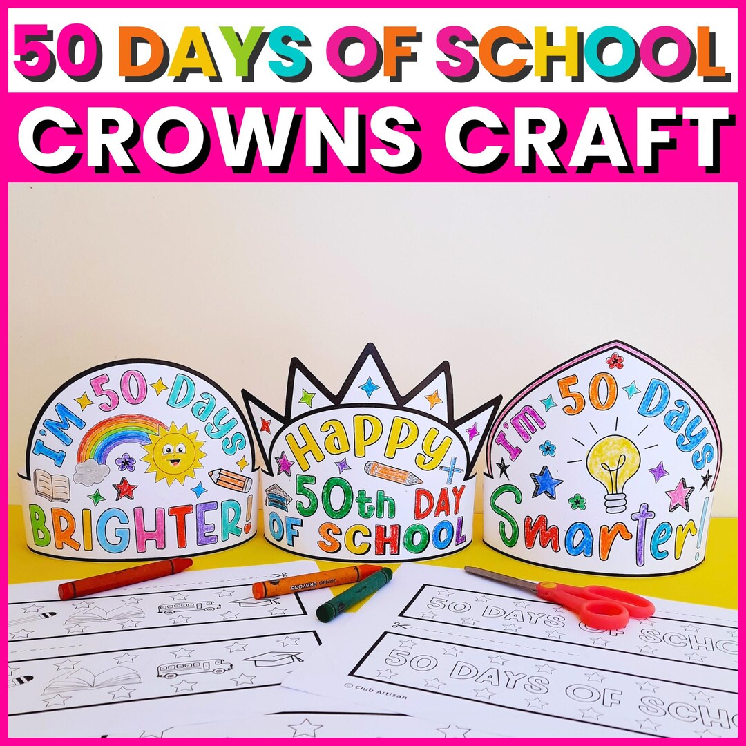 50th Day of School Hat Crown Craft, 50 Days of School Headbands ...