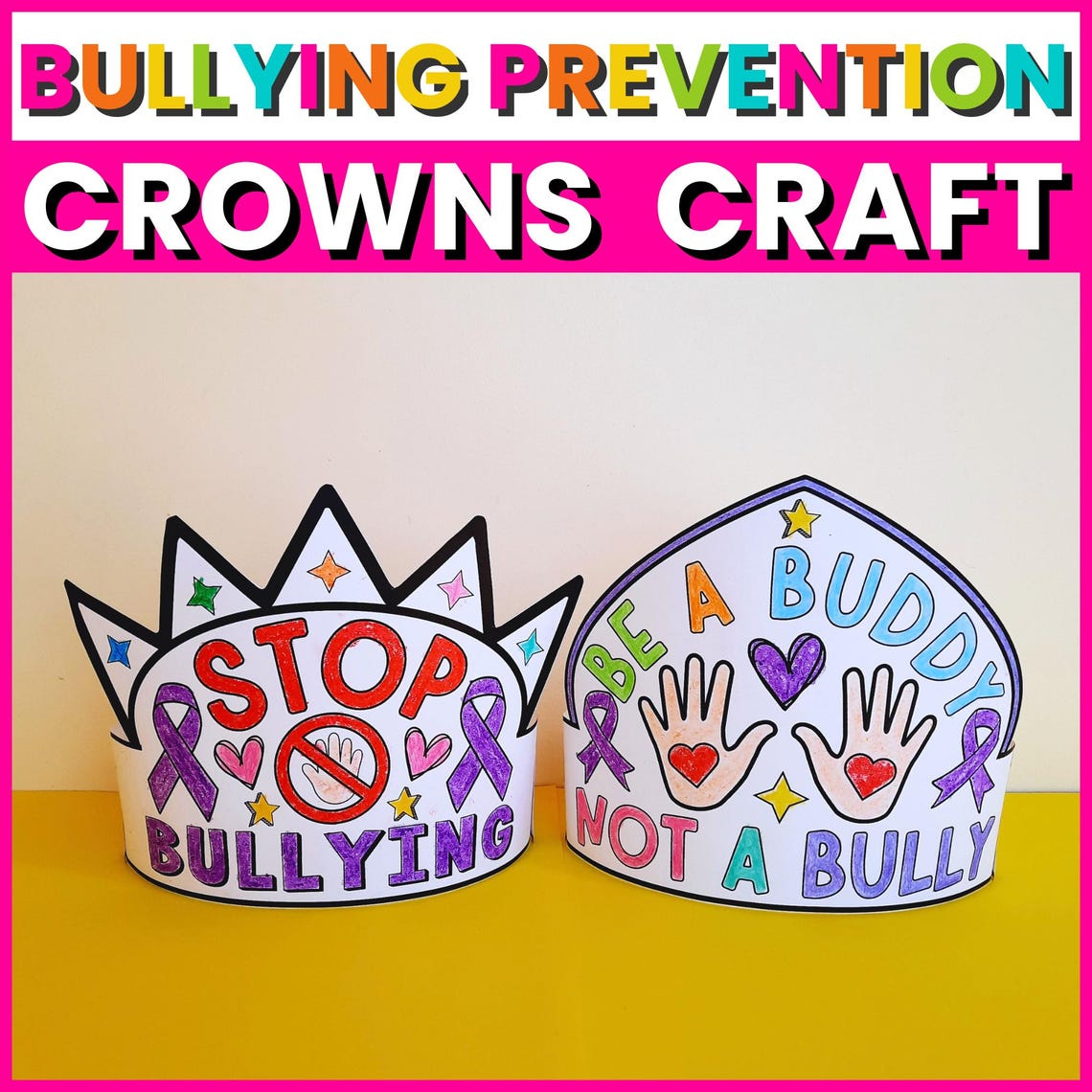 Bullying Prevention Month Crown Hat Craft, Anti Bullying Coloring Pages ...