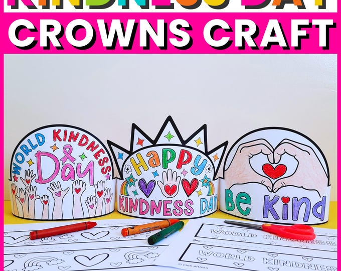 World Kindness Day Paper Crown Coloring Craft Activity for Kids ...