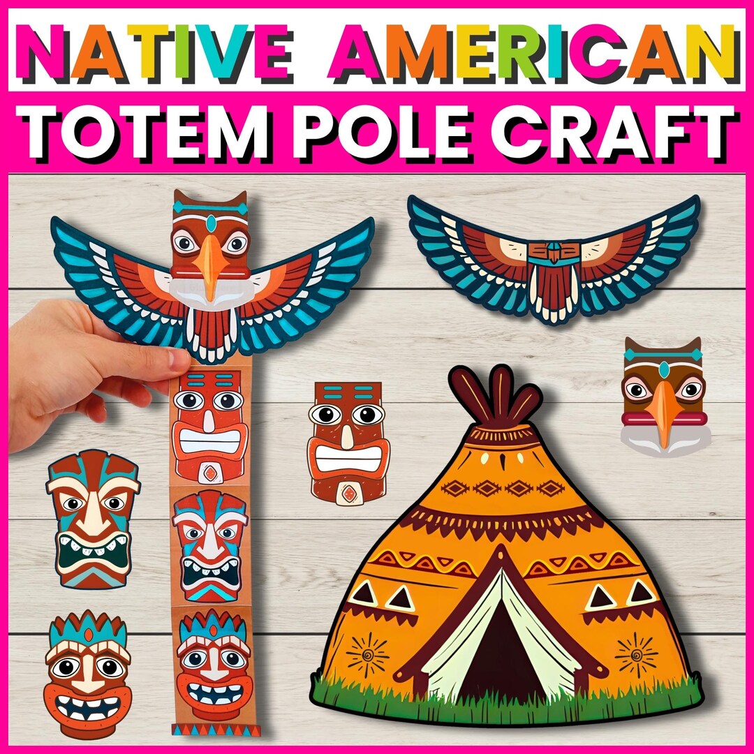 Totem Pole Craft, Native Americans Heritage Month and Indigenous ...