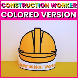 Printable Construction Worker Hat Crown Craft: Labor Day Community ...