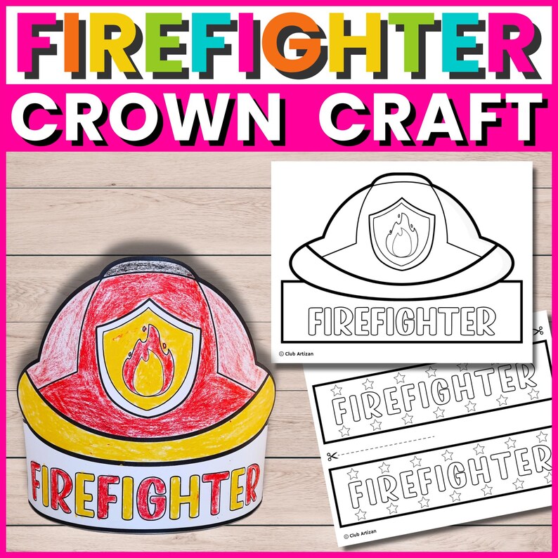 Firefighter Helmet Crown Craft: Fire Safety Week Hat, Fire Prevention ...