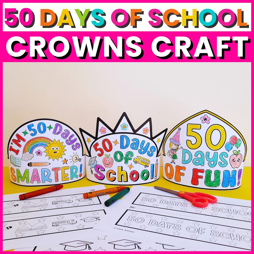 50th Day of School Hat Crown Craft, 50 Days of School Headbands ...