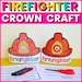 Printable Firefighter Helmet Hat Crown Craft: Labor Day Community ...
