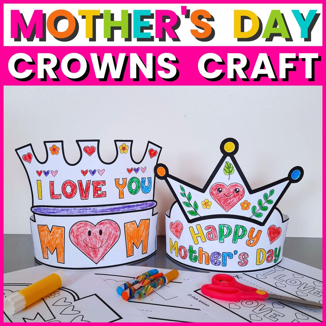 Mother's Day Crown Craft, Printable Paper Hat for Kids, Mothers Day ...