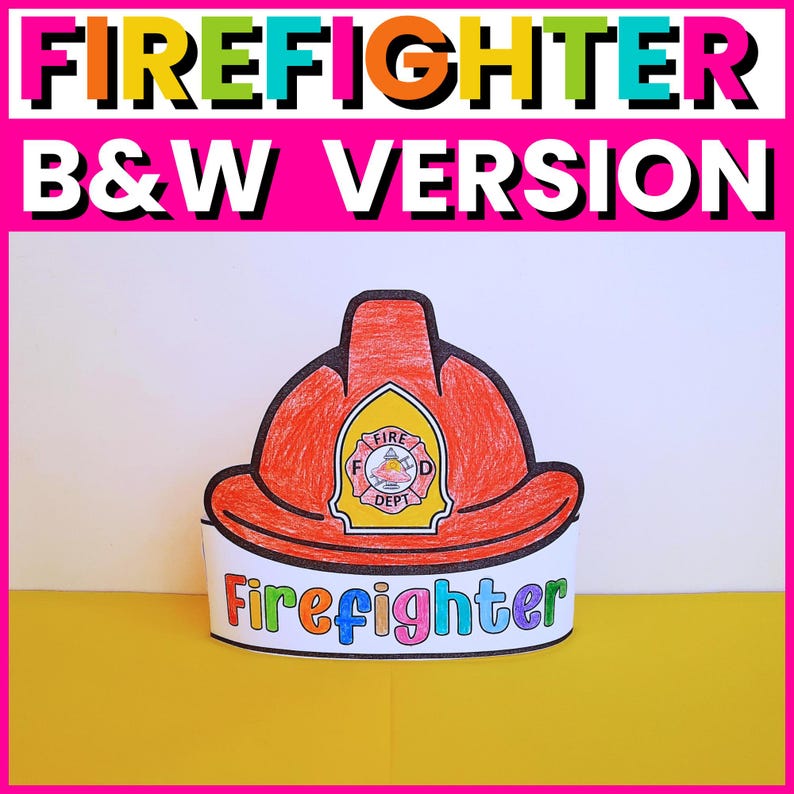 Printable Firefighter Helmet Hat Crown Craft: Labor Day Community ...