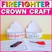 Printable Firefighter Helmet Hat Crown Craft: Labor Day Community ...