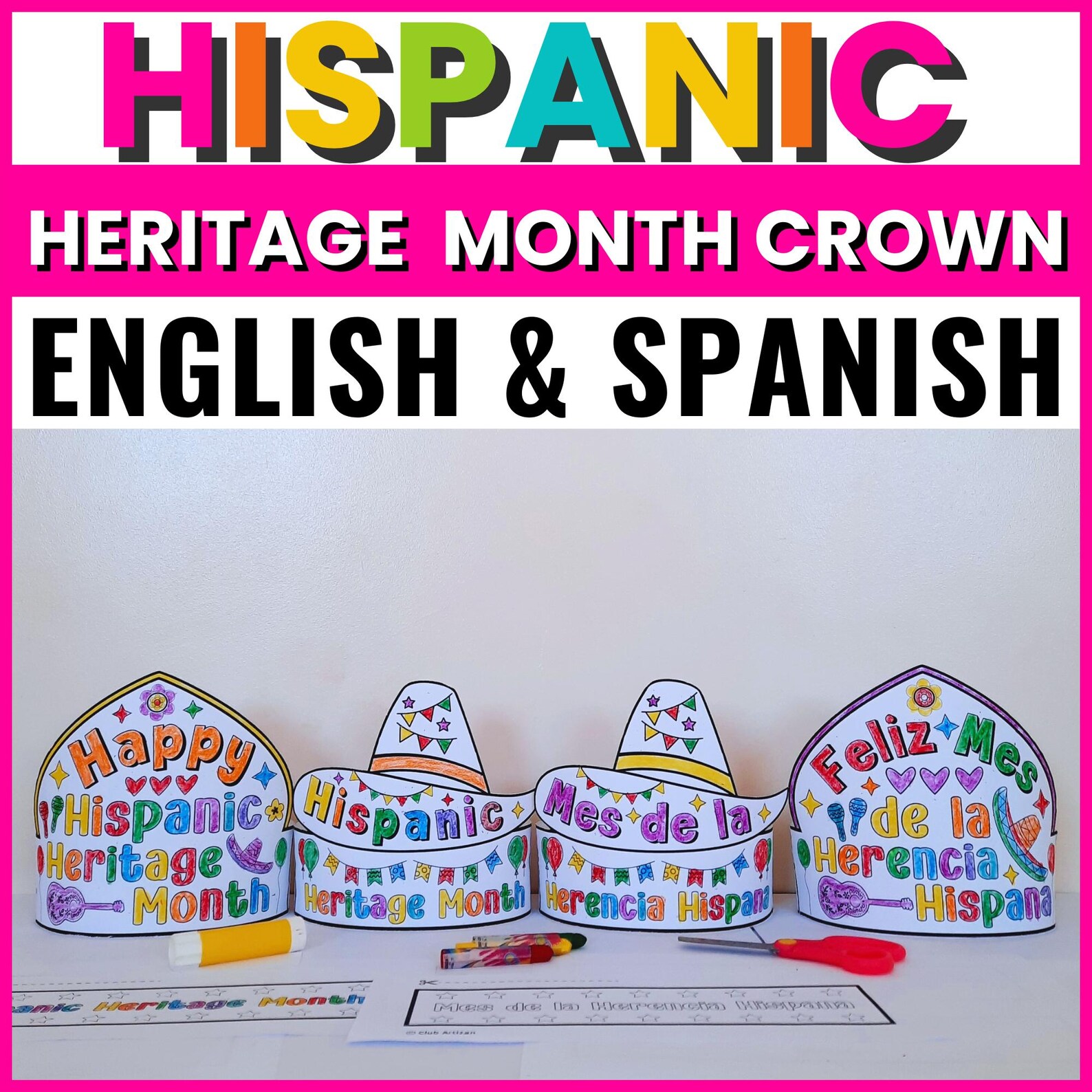 Hispanic Heritage Month Crowns in English and Spanish,hispanic Heritage ...