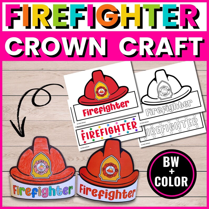 Printable Firefighter Helmet Hat Crown Craft: Labor Day Community ...