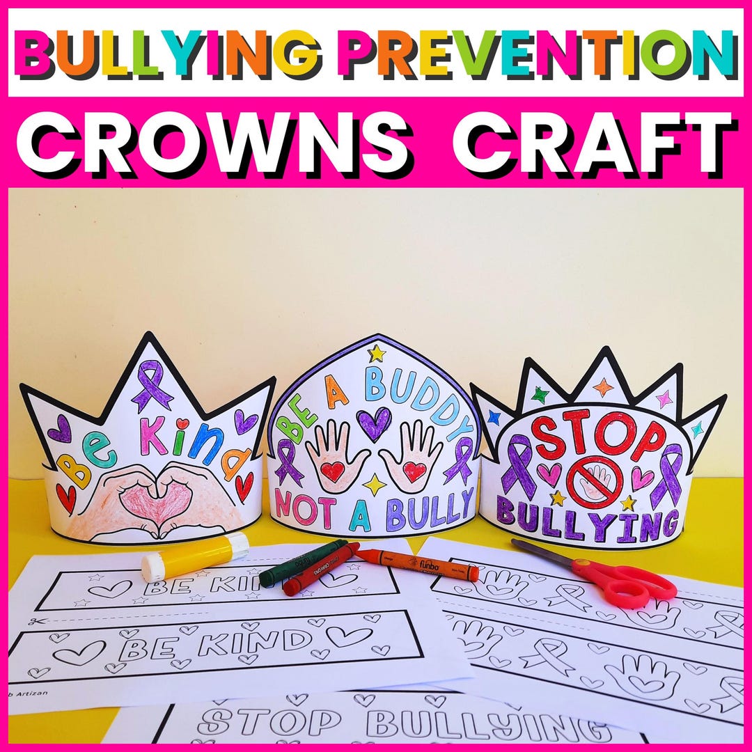 Bullying Prevention Month Crown Hat Craft, Anti Bullying Coloring Pages ...