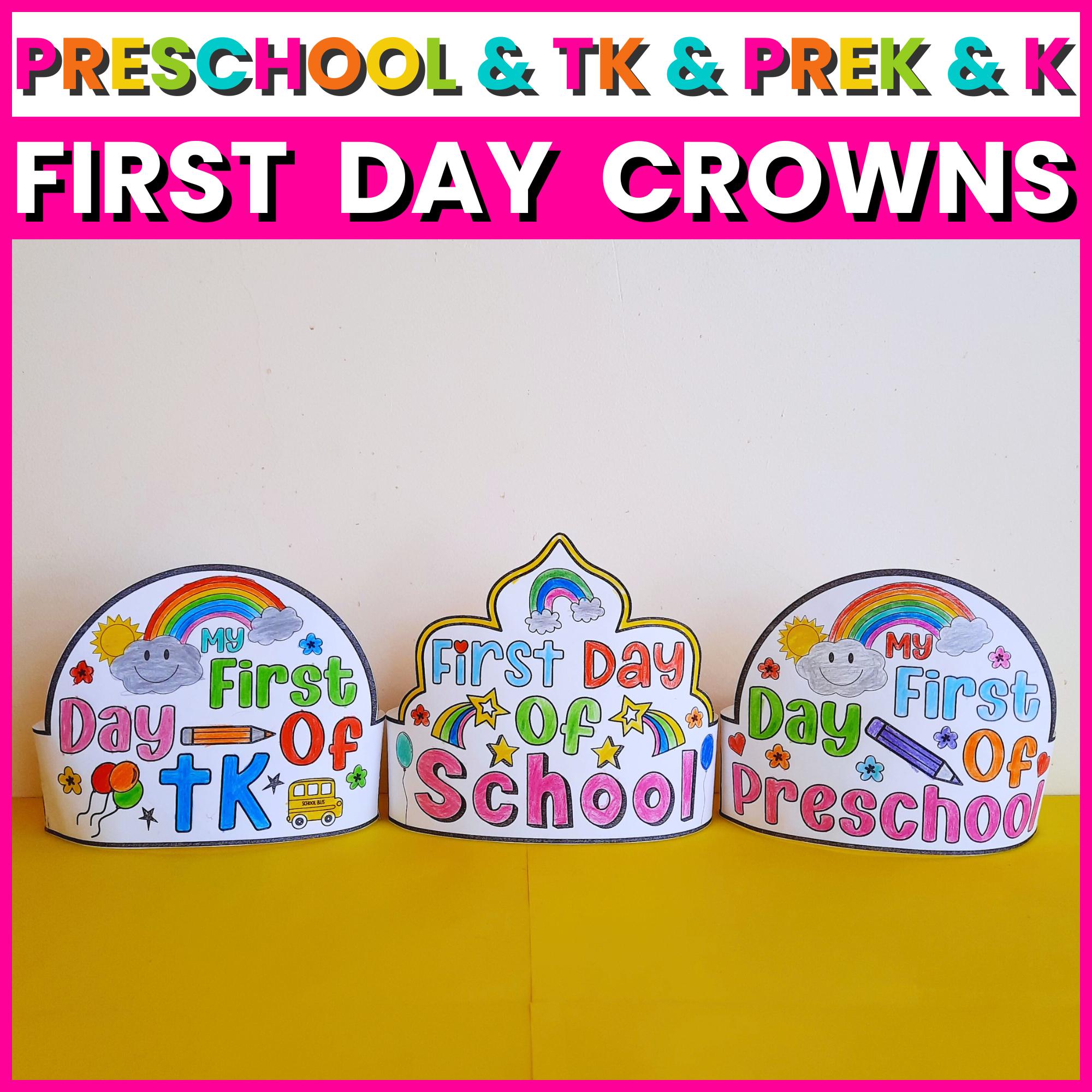 First Day of School Crown Craft: Preschool, Pre-k, Kindergarten (PDF ...