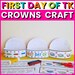 First Day of TK Crowns: Printable Back to School Craft (PDF Download - Etsy