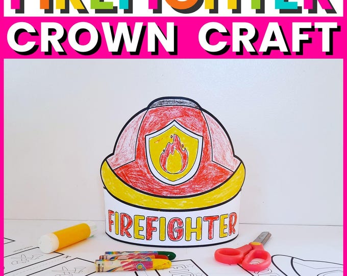 Firefighter Helmet Crown Craft: Fire Safety Week Hat, Fire Prevention ...