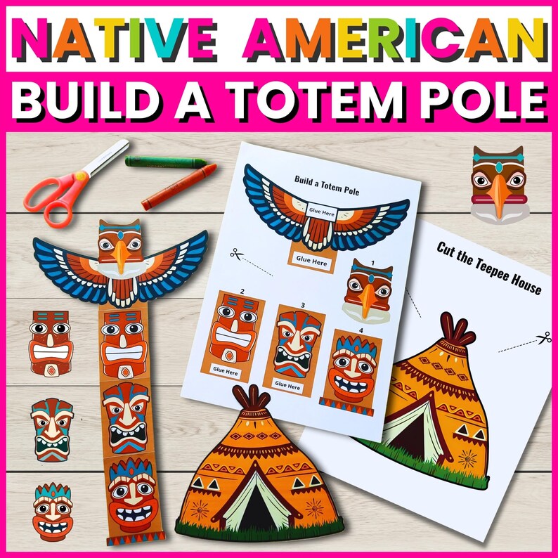 Native Americans Heritage Month Craft Activity, Build a Totem Pole ...