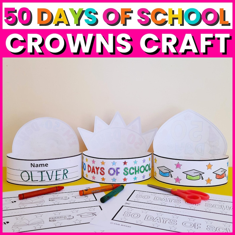 50th Day of School Hat Crown Craft, 50 Days of School Headbands ...