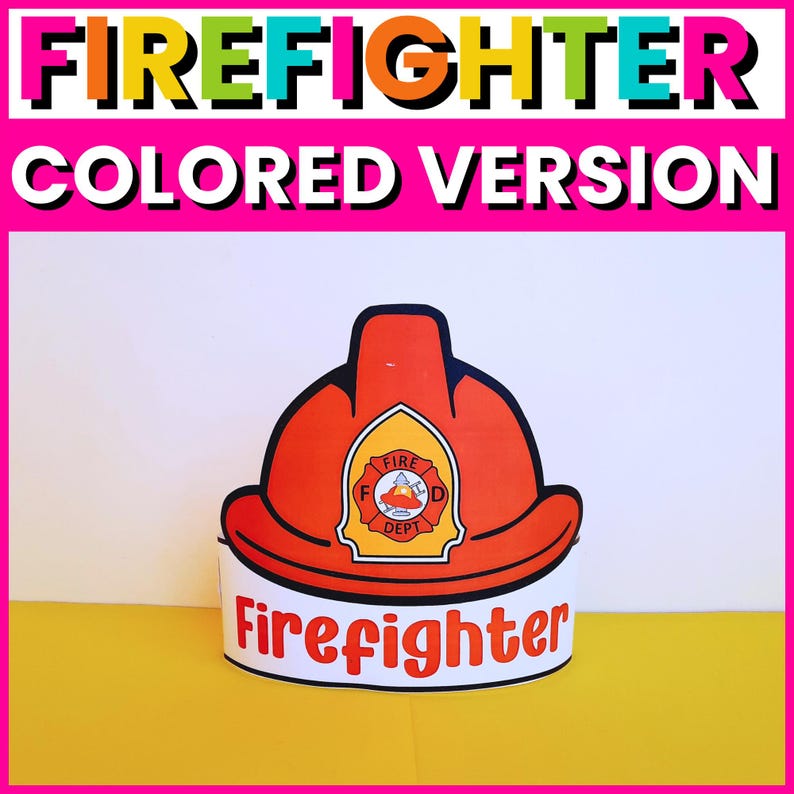 Printable Firefighter Helmet Hat Crown Craft: Labor Day Community ...