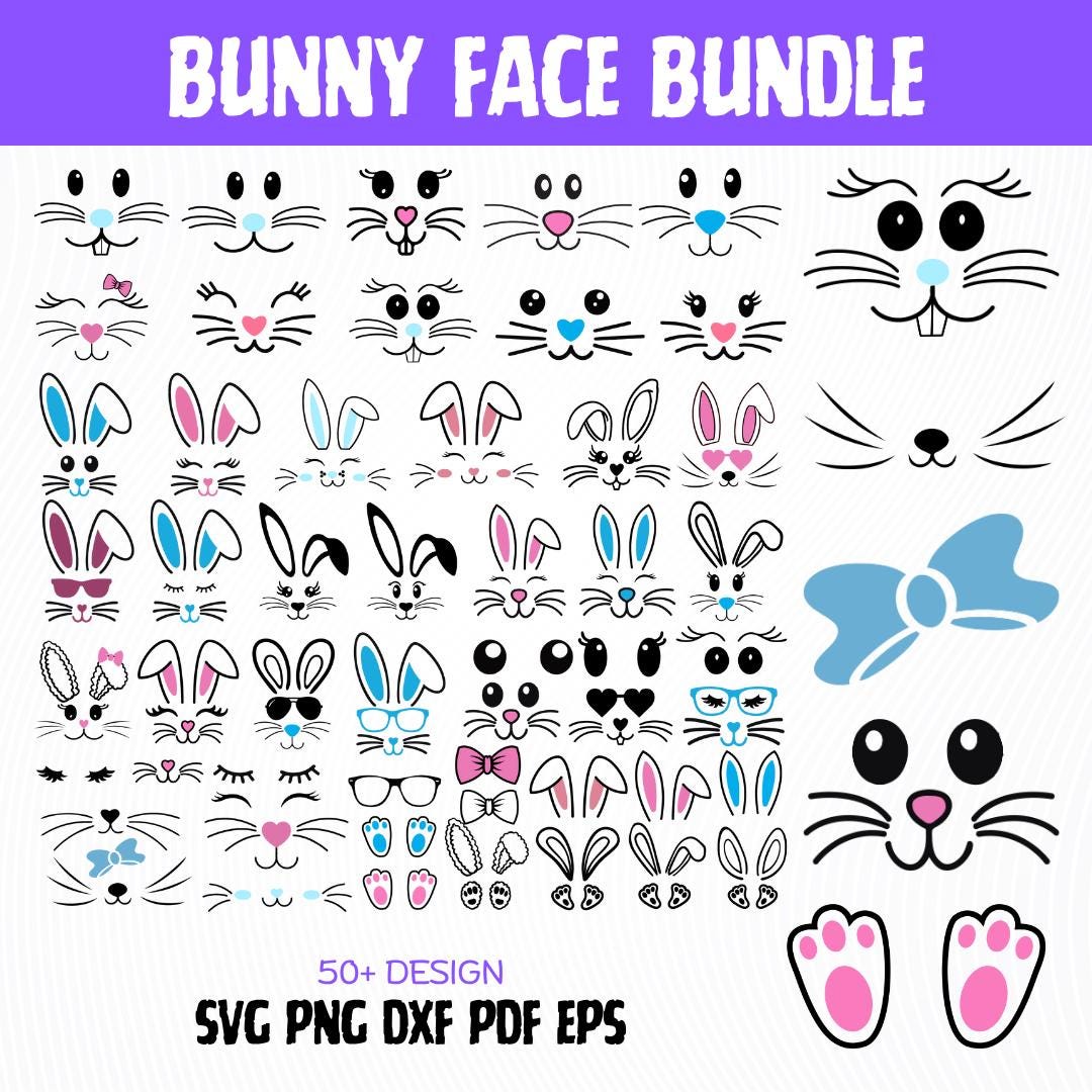 50+ Bunny Face Bundle Svg Png Pdf Eps Dxf Clipart File Instant Digital ...