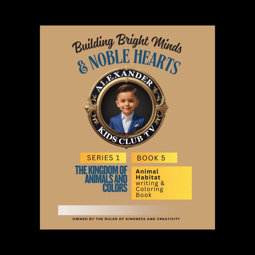 Book 5 Animal Habitat Writing and Coloring Book Alexander Kids Club TV ...