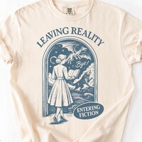 Leaving Reality Entering Fiction, Vintage Funny Bookish Book Lover ...