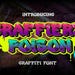 Graffierz Poison Font,graffiti Font, Graffiti Letters, Urban Font ...