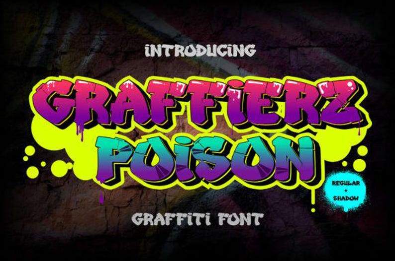 Graffierz Poison Font,graffiti Font, Graffiti Letters, Urban Font ...