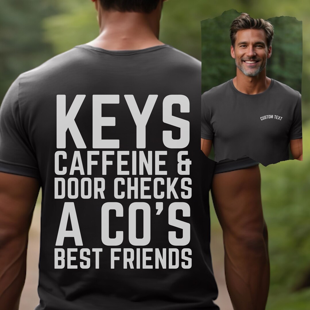 Personalized Keys Caffeine Door Checks Correctional Officer Shirt ...