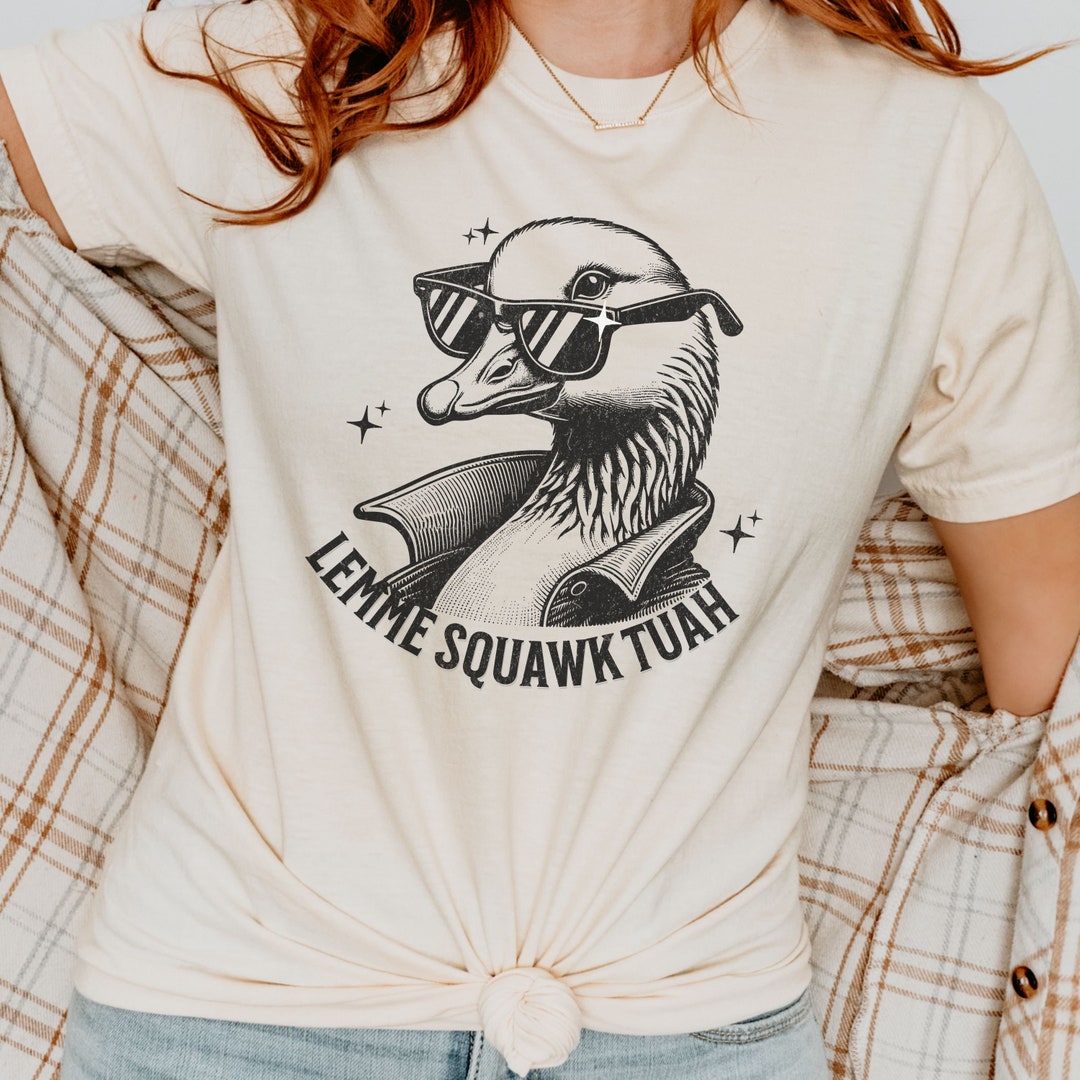 Hawk Tuah Silly Goose Comfort Colors Graphic Tshirt, Funny Duck T-shirt ...