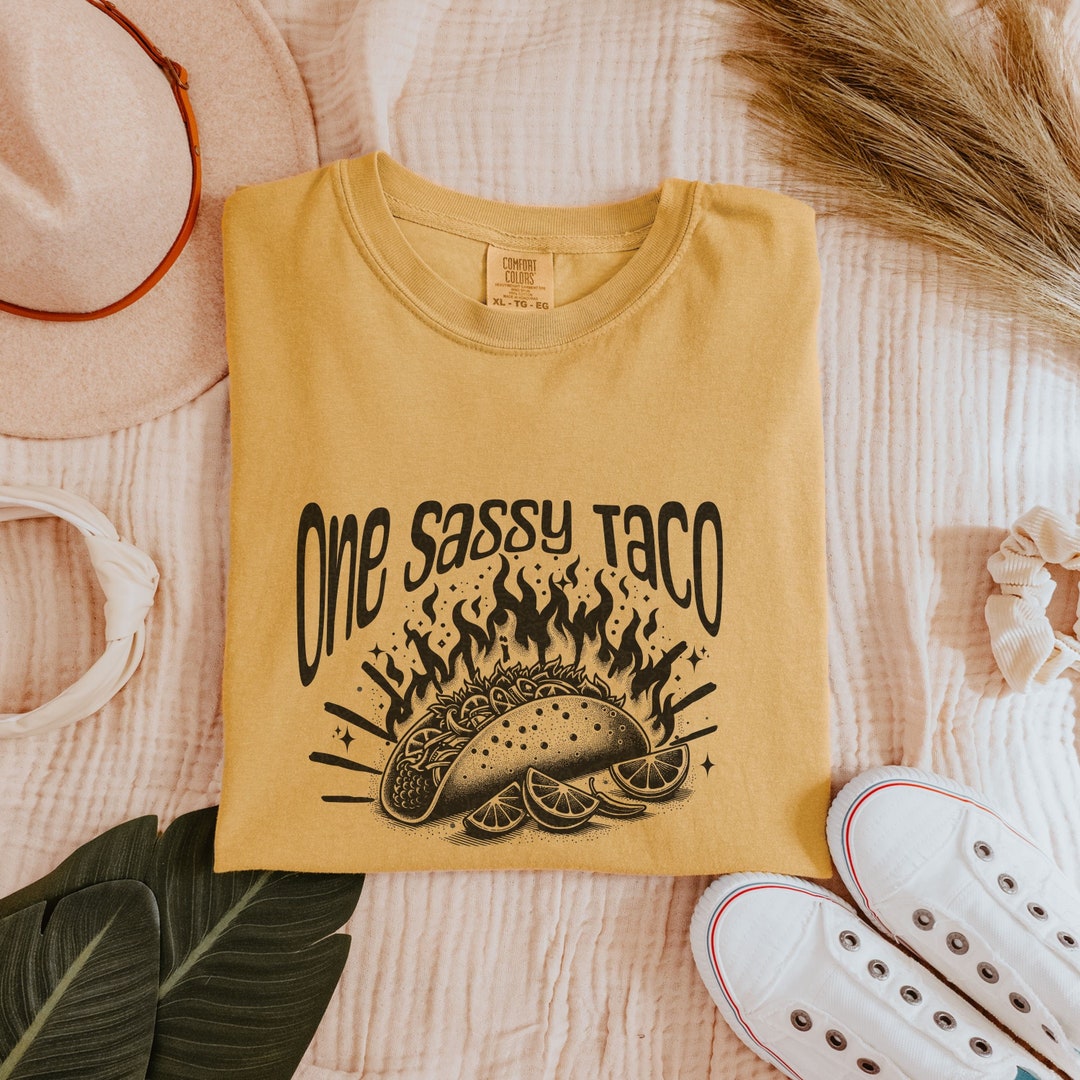 Comfort Colors Funny Sassy Taco Tshirt Retro Foodie Meme Oversize Shirt ...