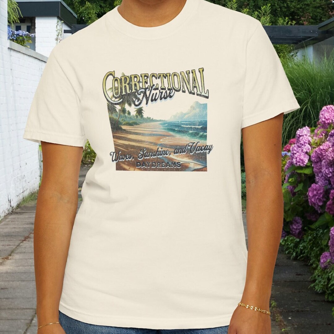 Correctional Nurse Vacay Daydreams Shirt, Funny Corrections T Shirt ...