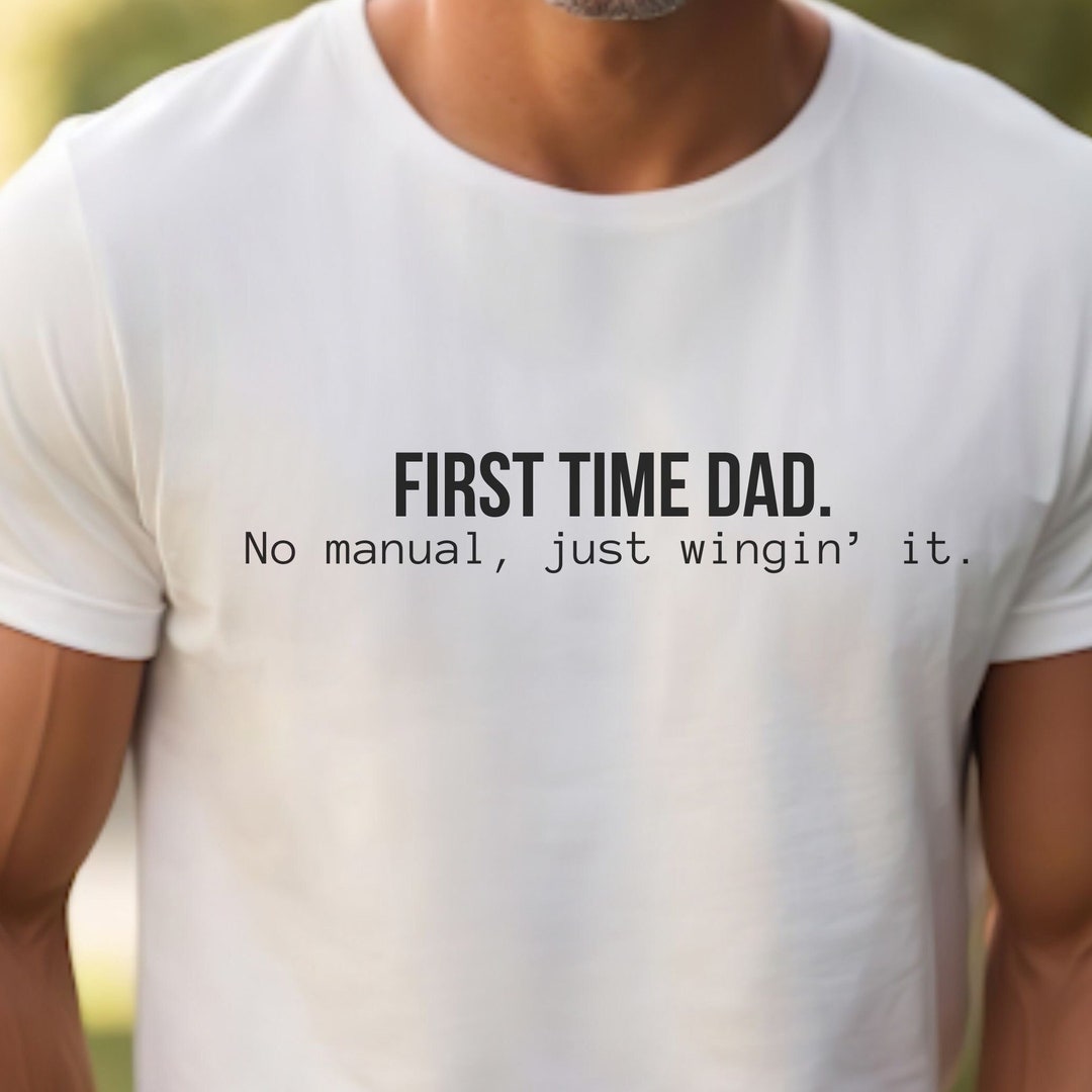 Funny First Time Dad Shirt Dad Pregnancy Announcement Shirt First Time ...