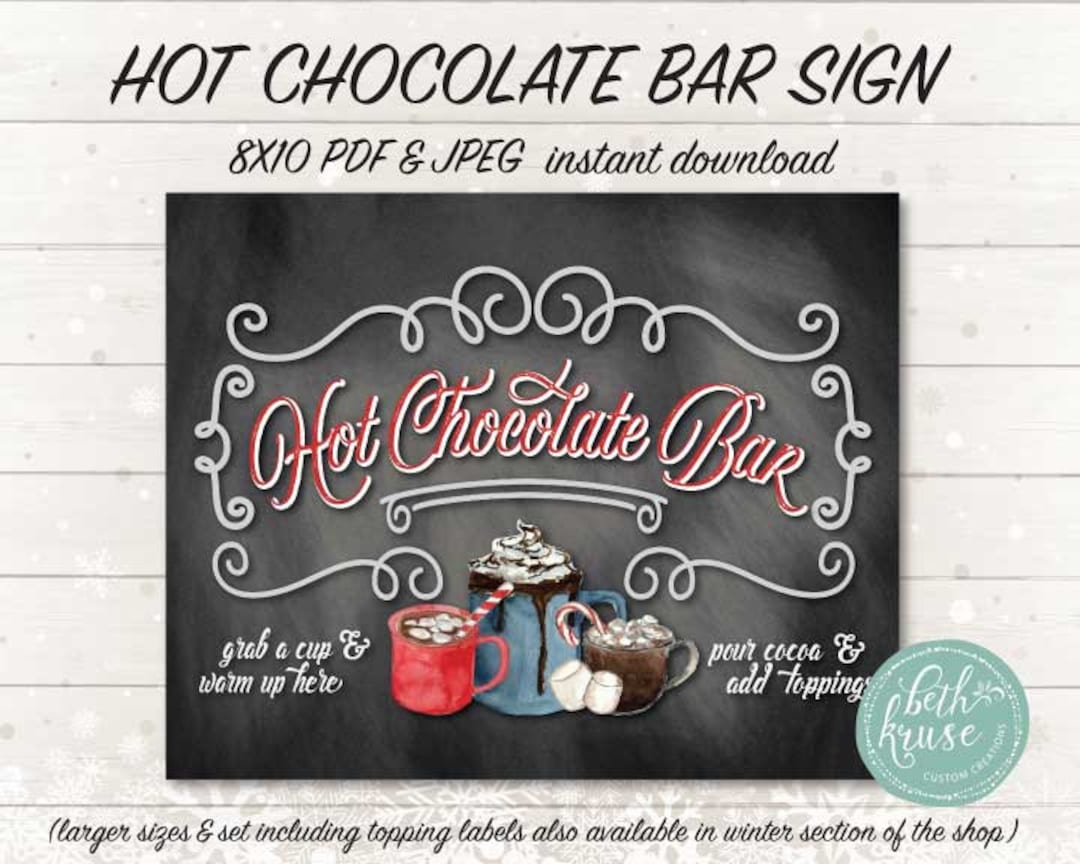 Hot Chocolate Bar 8x10 Sign -- Hot Cocoa Chalkboard Sign -- Instant ...