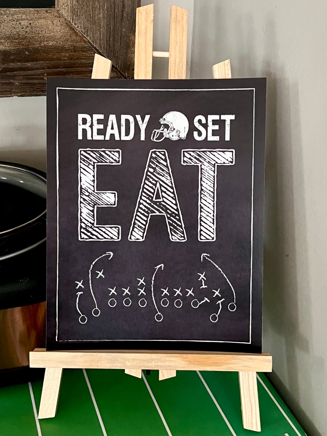 Football -- Ready Set Eat 5x7, 8x10 & 11x14 Vertical Sign -- Chalkboard ...