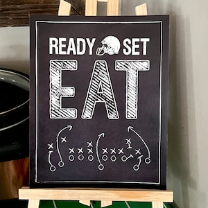 Football -- Ready Set Eat 5x7, 8x10 & 11x14 Vertical Sign -- Chalkboard ...