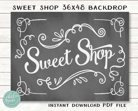 Sweet Shop 36x48 inch Chalkboard Backdrop Printable Sign -- Candy Bar ...
