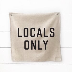 Locals Only Wall Flag Tapestry, Boho Beach Wall Decor, Linen Banner ...