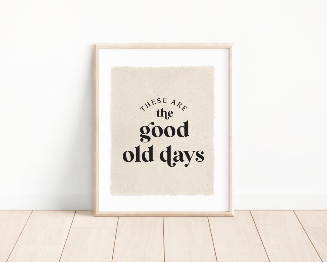 Good Old Days Canvas Art Print, Minimalist Wall Art, Canvas Banner Flag ...